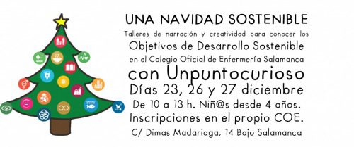 Una Navidad Sostenible en el COE (Salamanca) | Unpuntocurioso